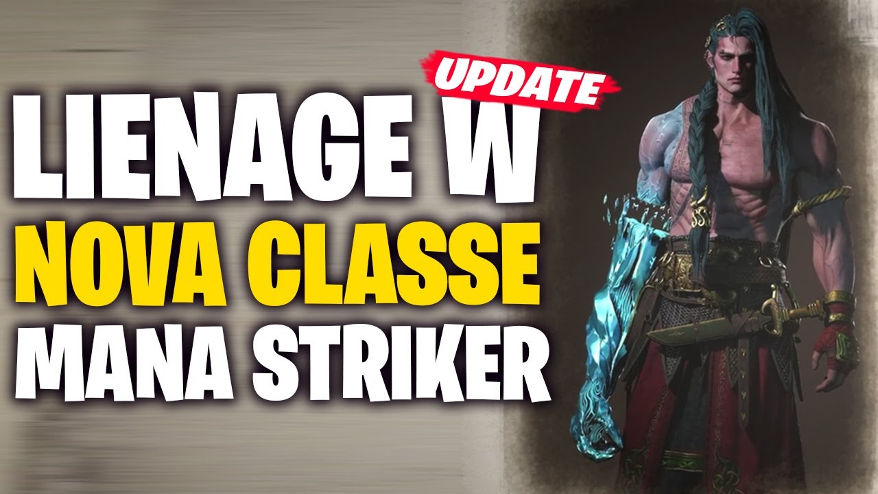 LINEAGE W - NOVA CLASSE MANA STRIKER #lineagew - YouTube