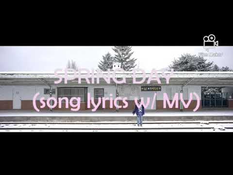 Bts Spring day song lyrics w/ mv - YouTube