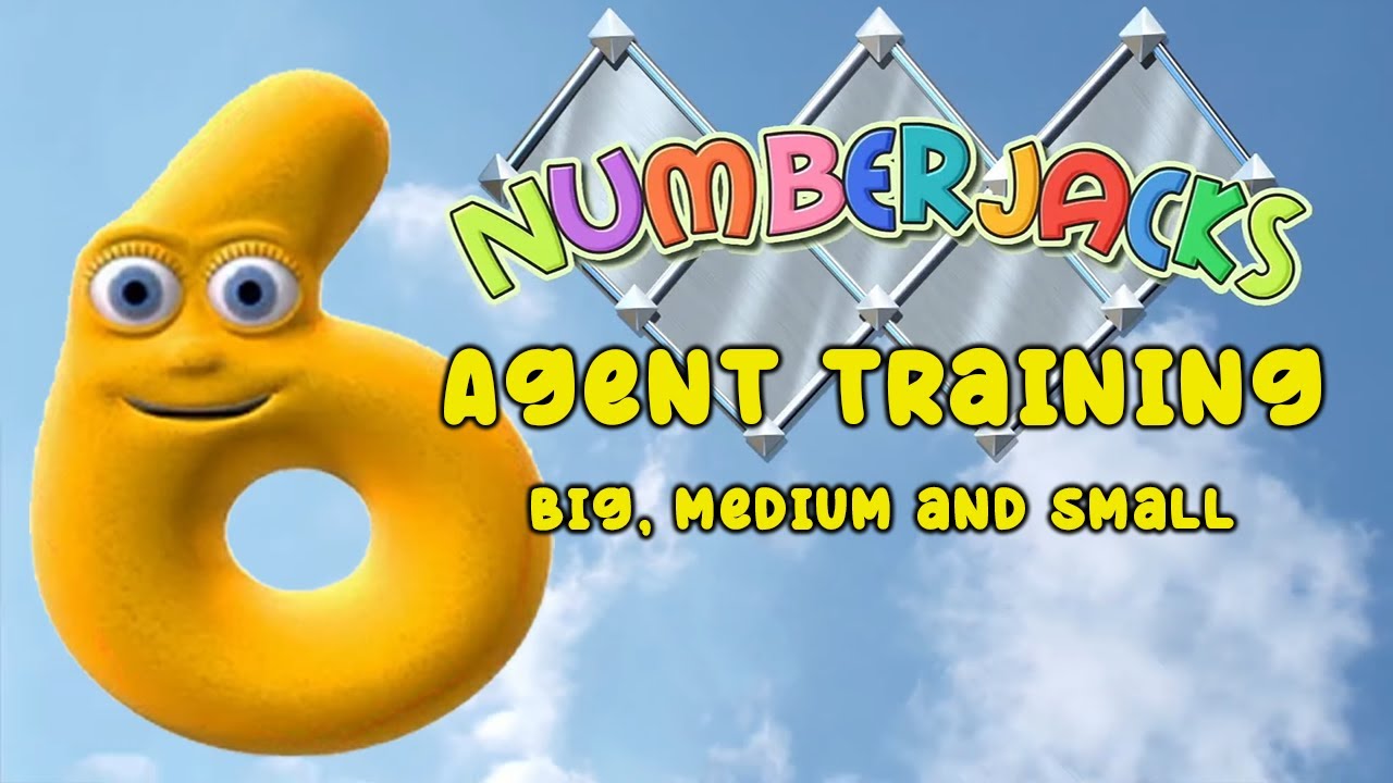 Agent Training Video 5 | Big, medium and small | Numberjacks - YouTube