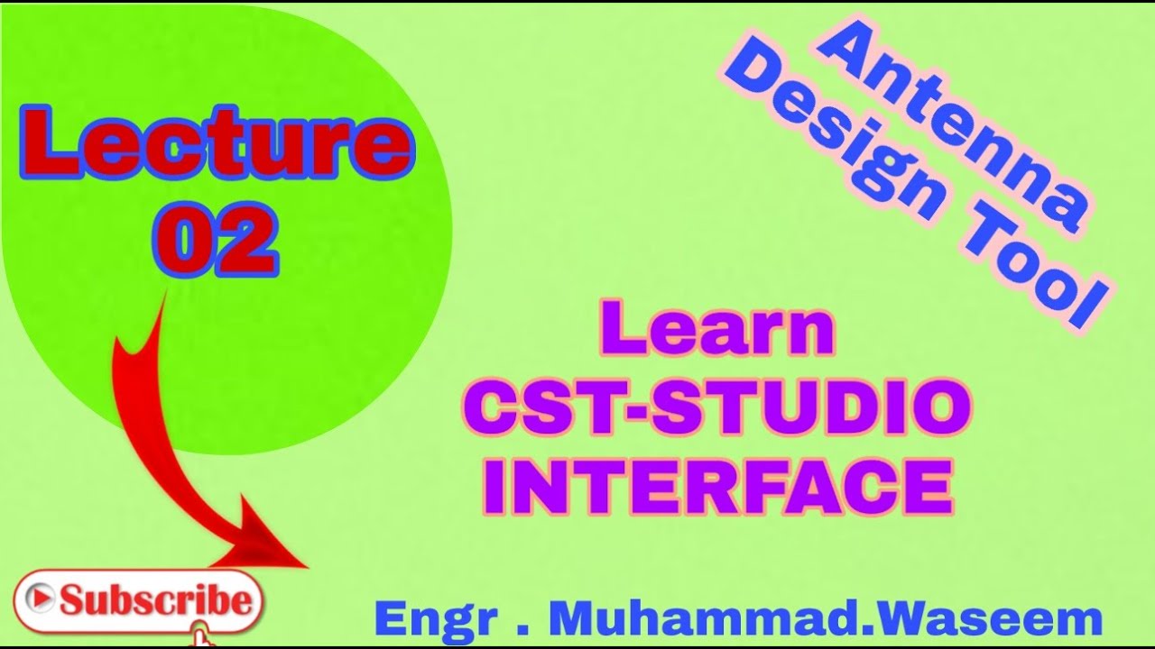 How to operate cst studio interface lecture 2 - YouTube