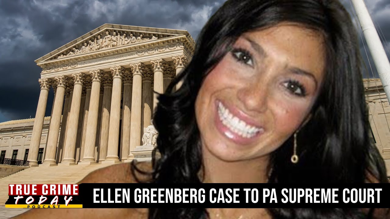 Shocking Turn! Ellen Greenberg Case Accepted by PA Supreme Court - YouTube