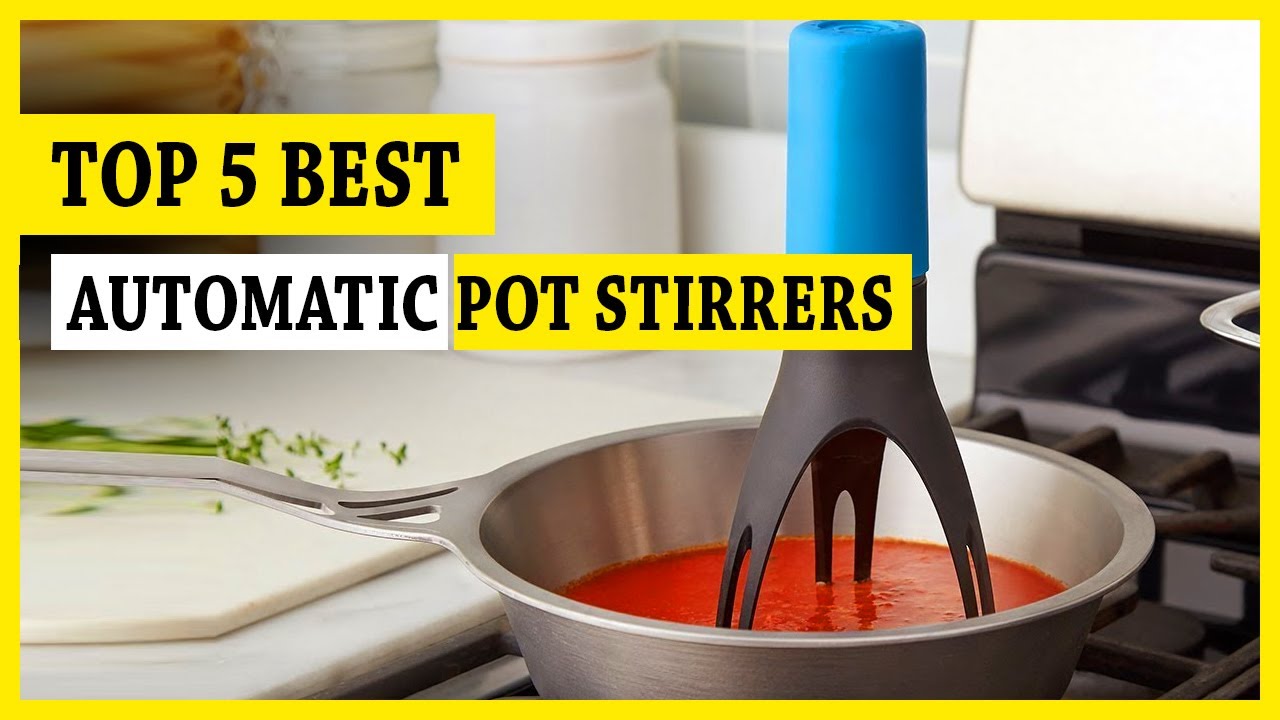 5 Best Automatic Pot Stirrers in 2025 || You Can Buy - YouTube