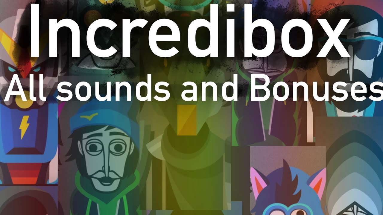 Incredibox | All sounds and Bonuses (sorry for the bad video quality ...