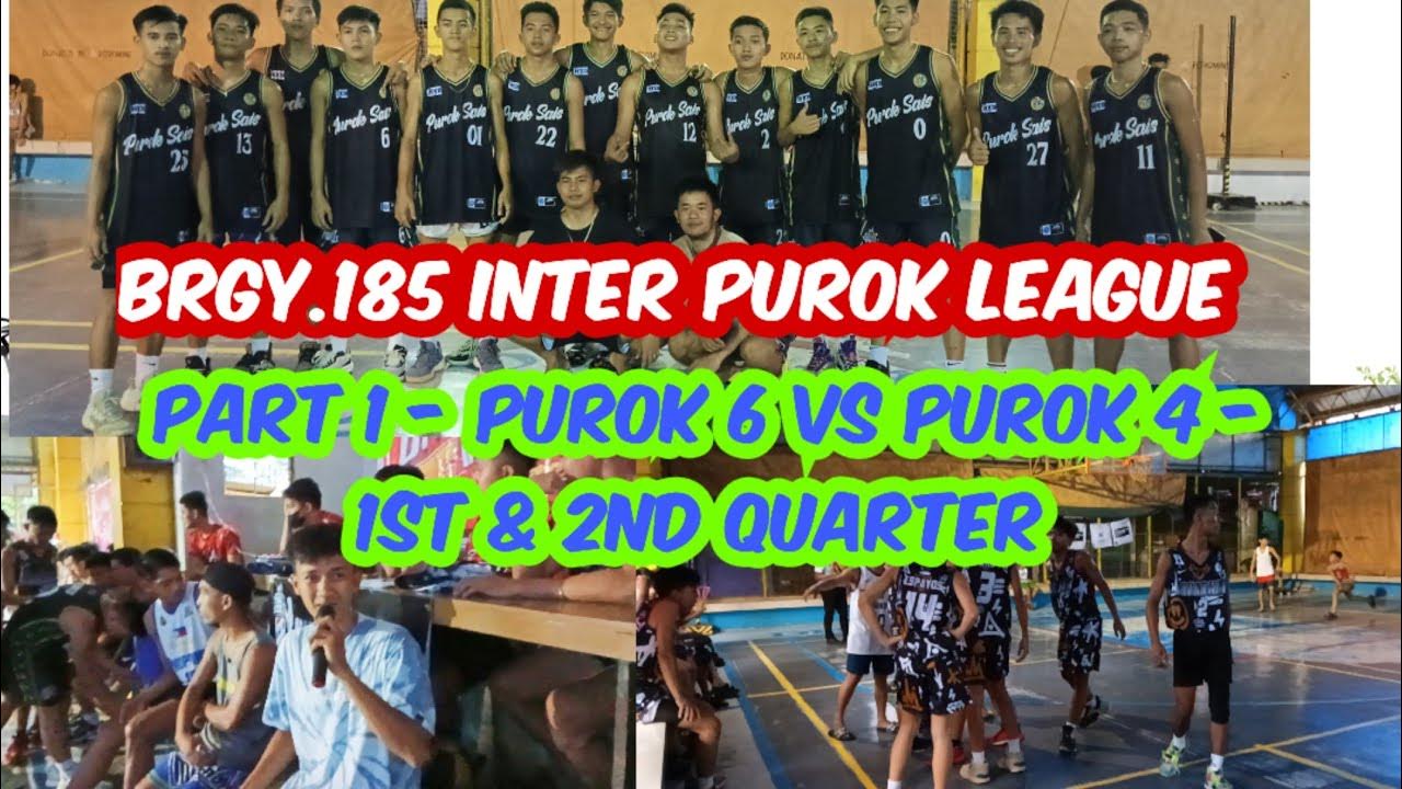 Brgy.185 Inter Purok league.Purok 6 vs Purok 4. Part 1-1st and 2nd quarter #ballislife # ...