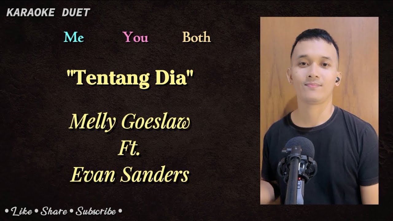 Tentang Dia (Karaoke Duet) | Part Cowok - Tanpa Vokal Cewek | Melly ...