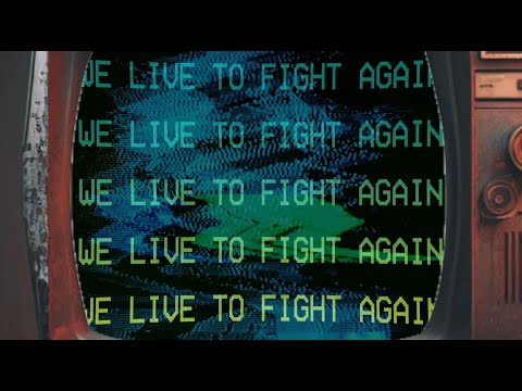 We Live To Fight Again (lyric music video) - YouTube