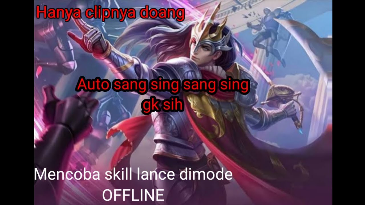 Sang sing lance vs komputer)dapet maniac!? | Mobile Legends Indonesia ...