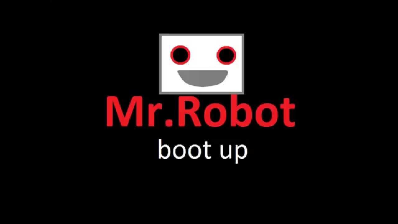 Mr.Robot (boot up) - YouTube