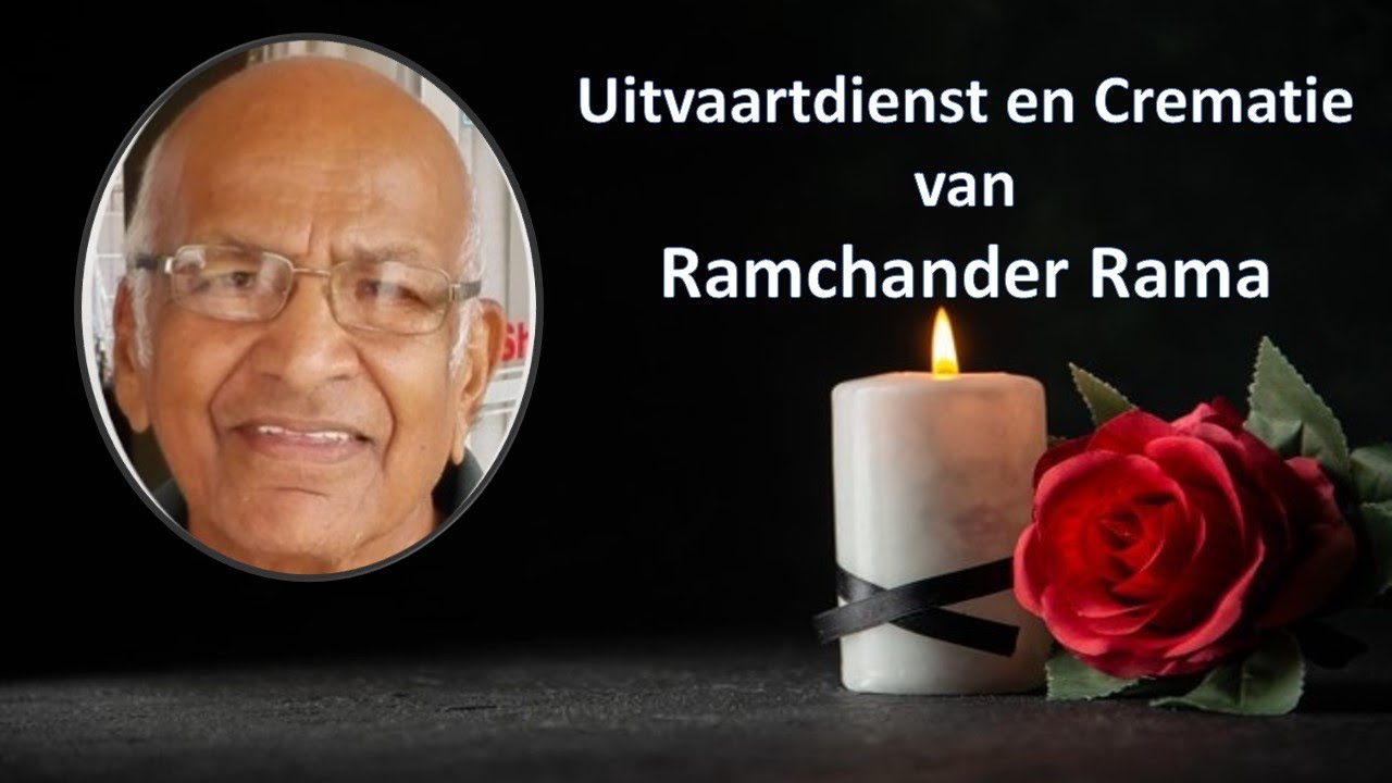 LIVESTREAMING . Uitvaartdienst en Crematie van Ramchander Rama - YouTube