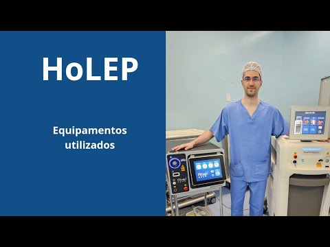 HoLEP - Equipamentos utilizados - YouTube