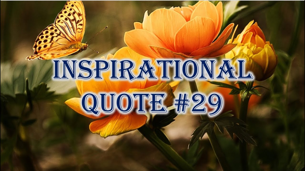 Inspirational Quote 29 - YouTube