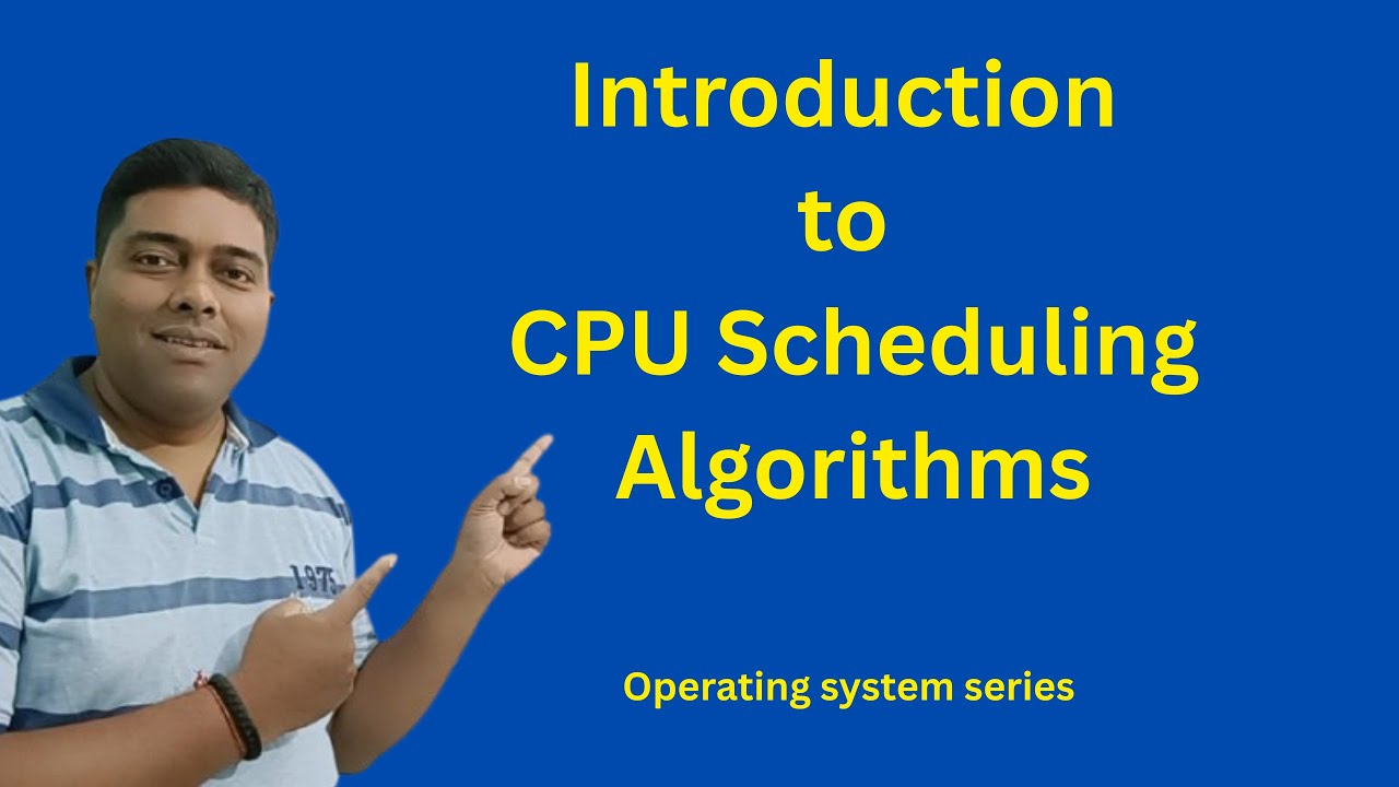 CPU Scheduling Algorithms I Introduction I Verma Sir - YouTube
