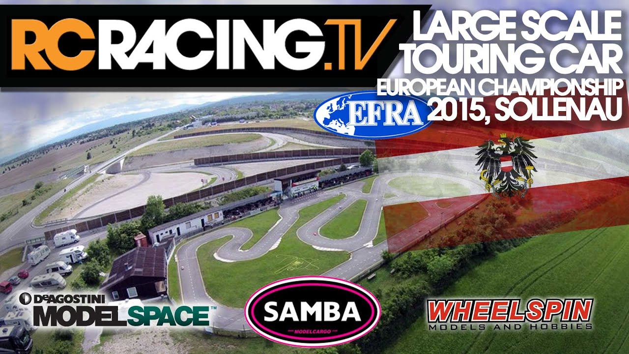 EFRA Large Scale Touring Car Euros 2015 - Thursday Qualifying - Live ...