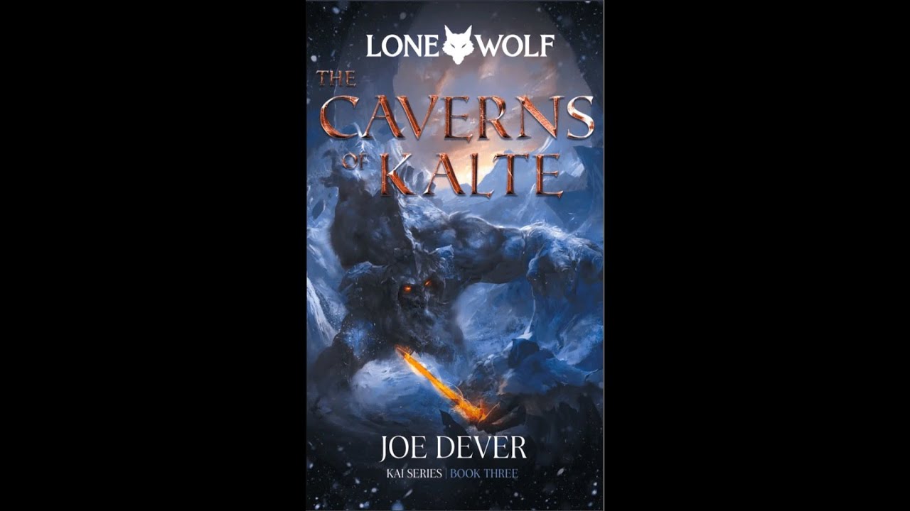 "Icy Doom" - Lone Wolf: Caverns of Kalte, Part 1 - Choose Your Own ...