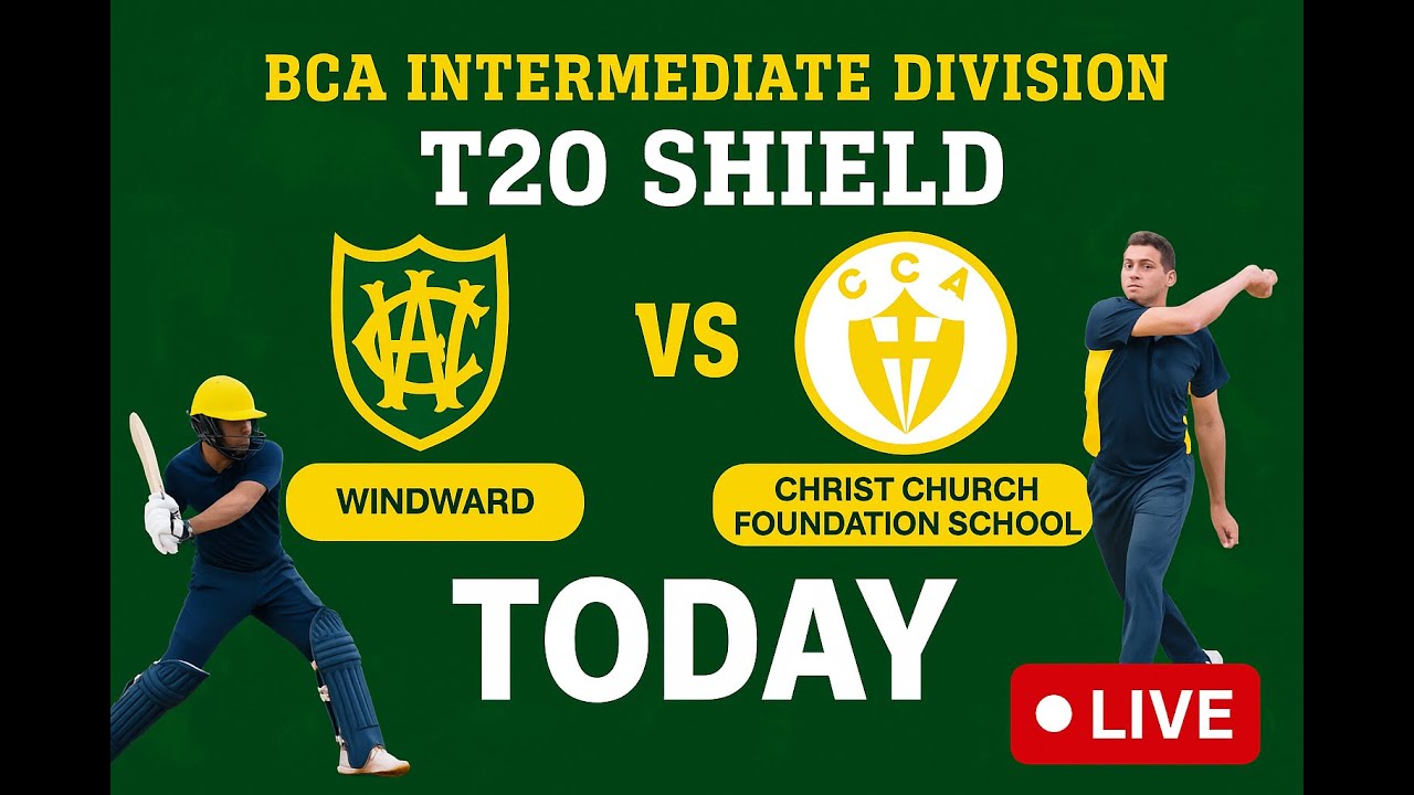 WINDWARD Vs CHRIST CHURCH FOUNDATION SCHOOL | BCA INTERMEDIATE DIVISION ...