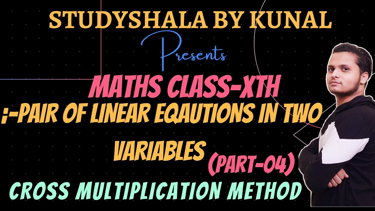 Cross Multiplication Method In Hindi Pair Of Linear Eqaution In Two Cross Multiplication Method In Hindi Pair Of Linear Eqaution In Two