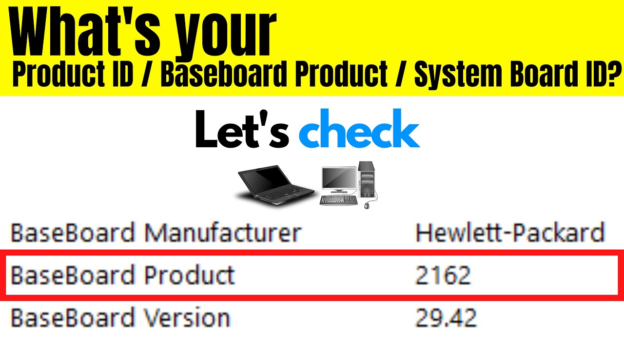 How to find Laptop Product ID/Baseboard product/System board ID ...