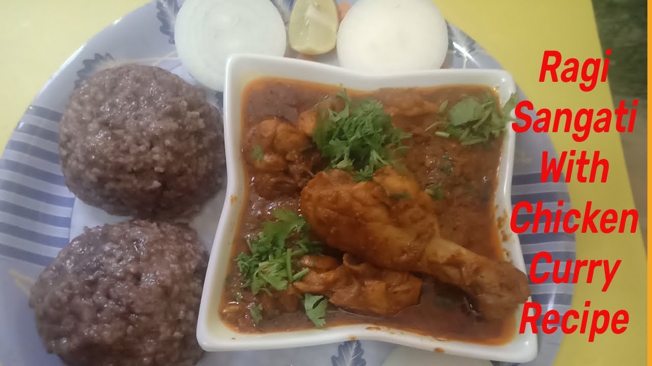 Ragi Sankati With Chicken Curry-- Ragi Mudha With Chicken Curry - YouTube