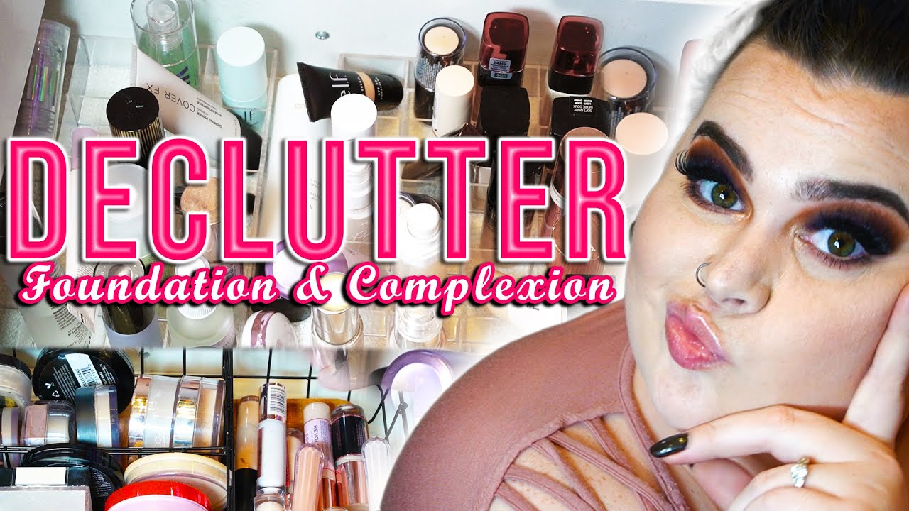DECLUTTERING MY FOUNDATION AND COMPLEXION PRODUCTS | Makeup Collection Declutter 2020 Part 2 ...