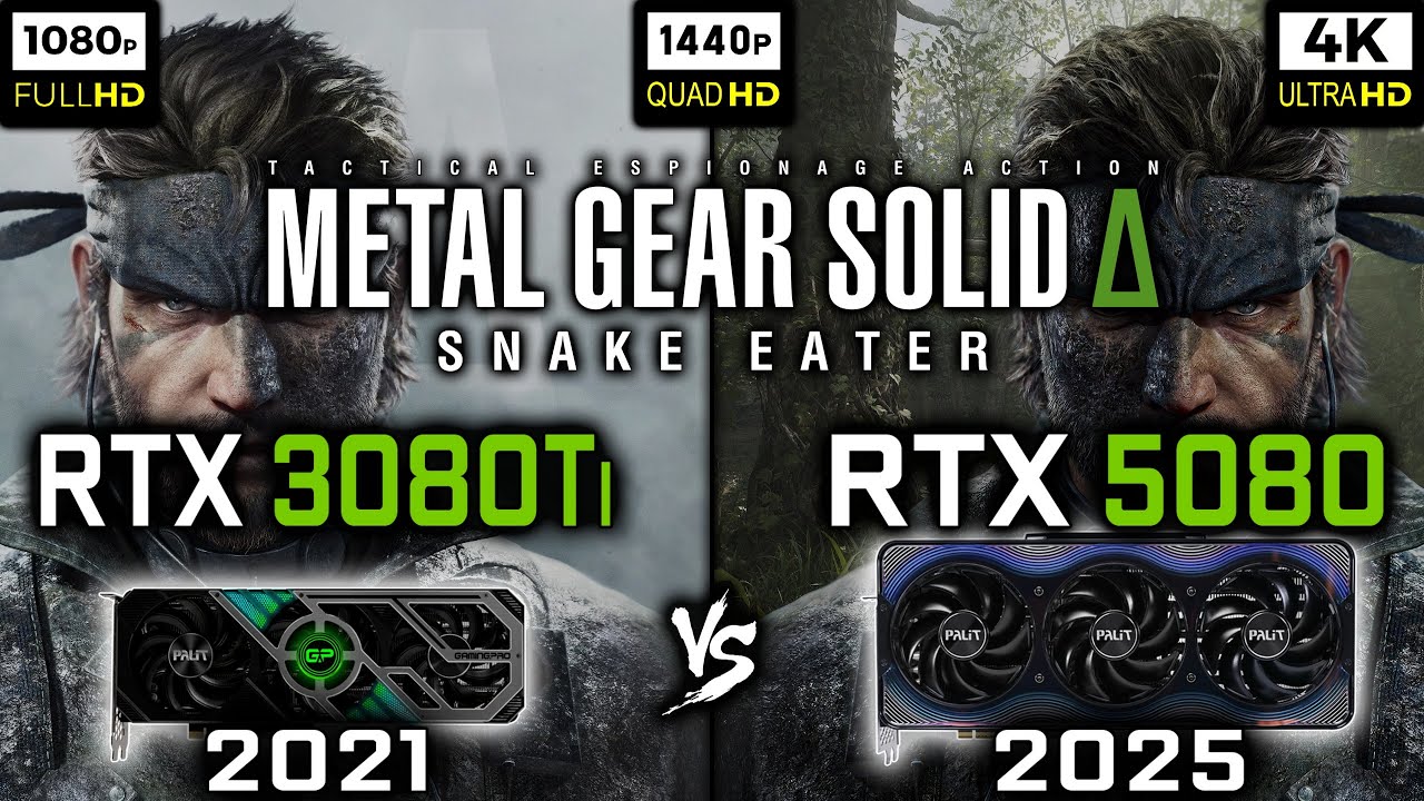 RTX 3080 Ti vs RTX 5080 in Metal Gear Solid Delta: Snake Eater | 1080p ...