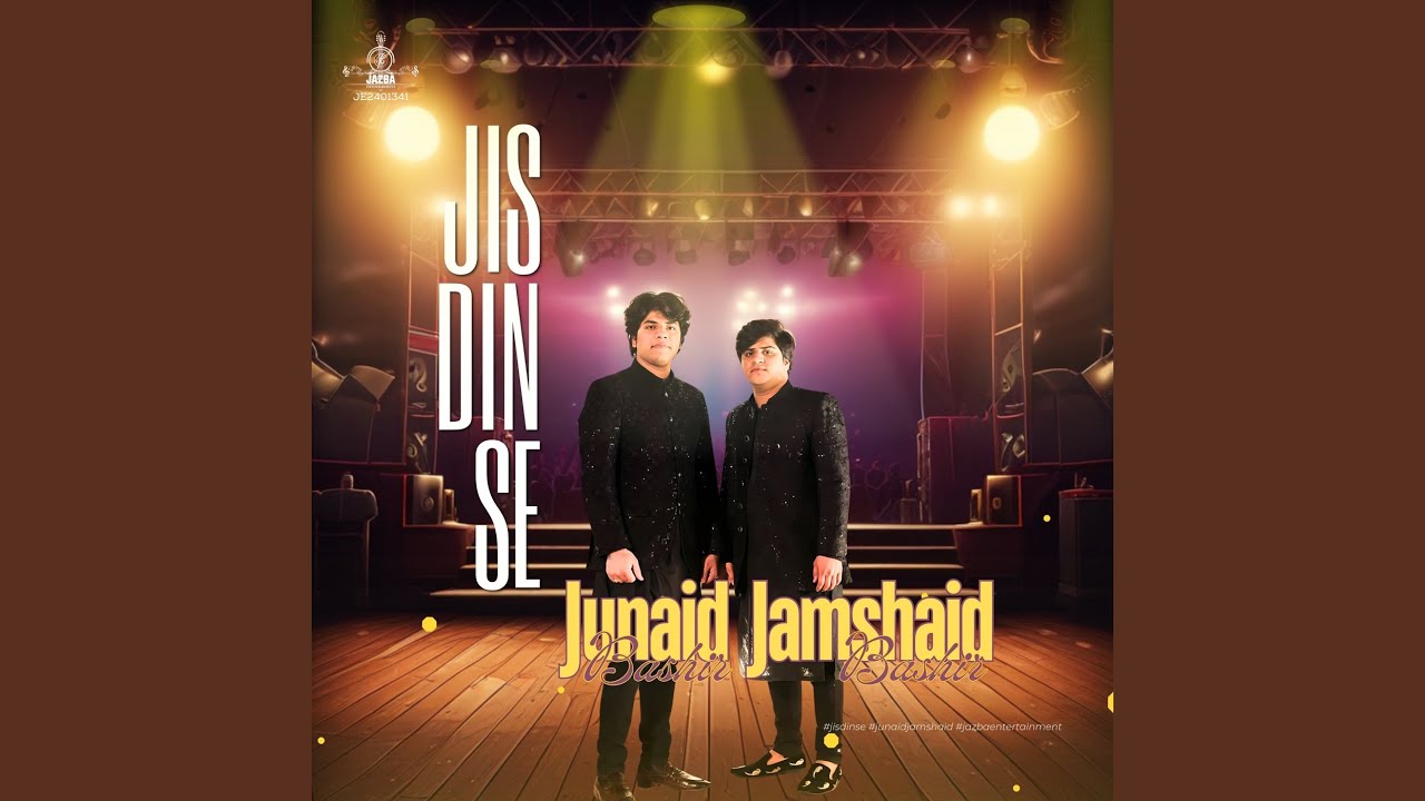 Jis Din Se - YouTube