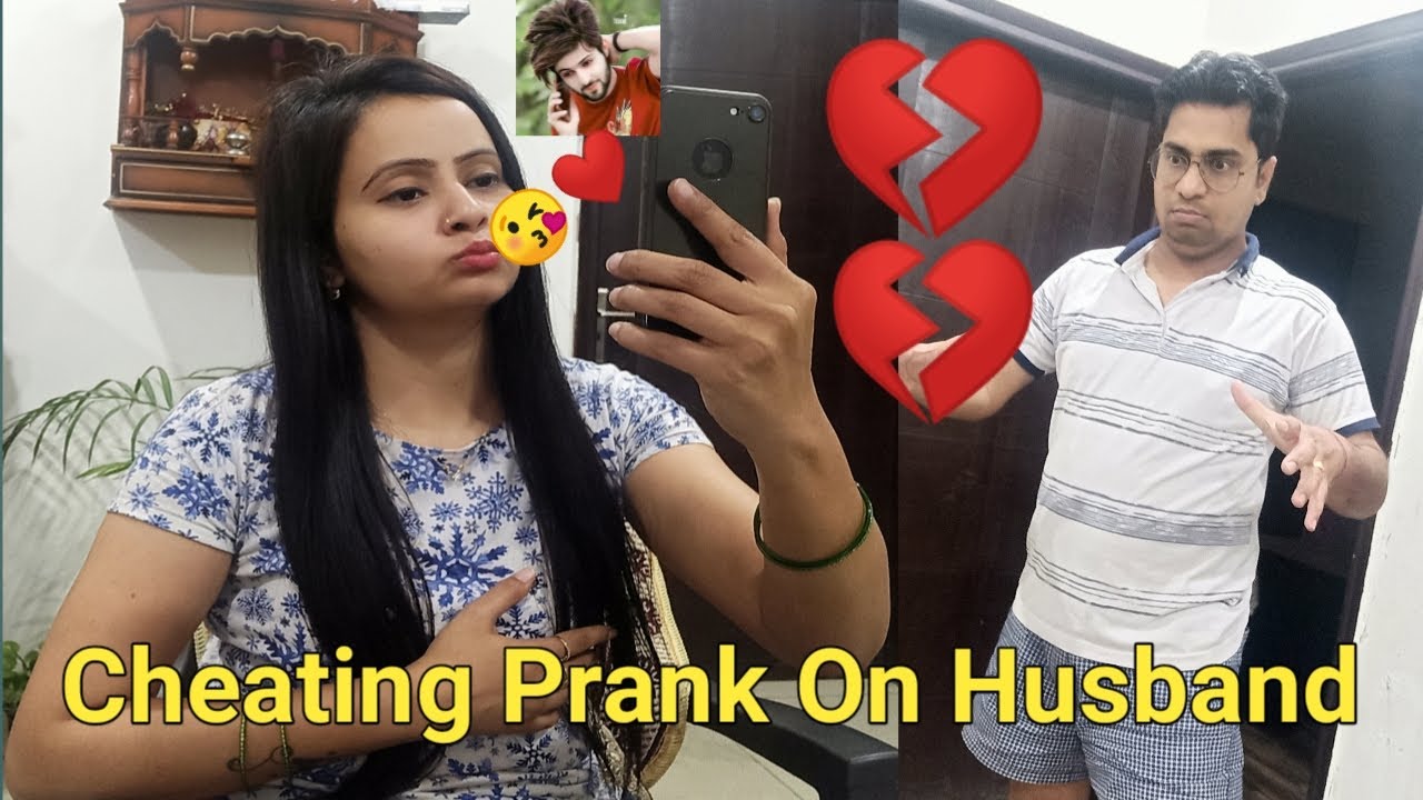 Cheating Prank On Husband 💔 Prank Gone Wrong Prank In India