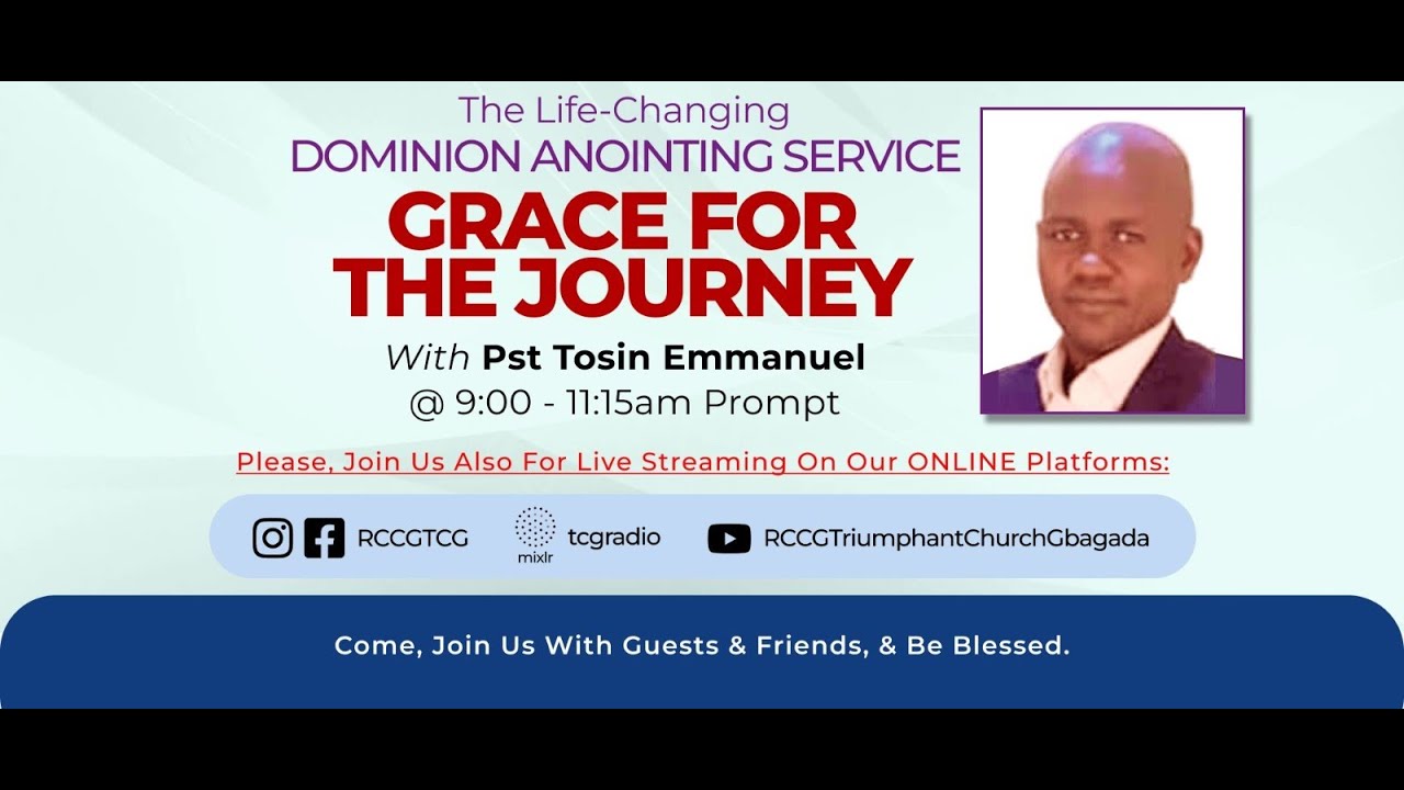 GRACE FOR THE JOURNEY | Dominion Service | Sunday 28th January 2023 ...