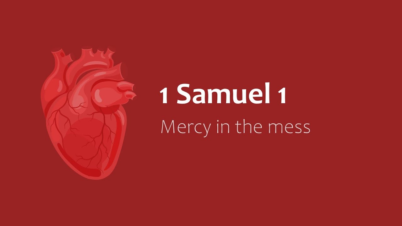 28th July 2024 PM- Mercy in the Mess (1 Samuel 1) - YouTube