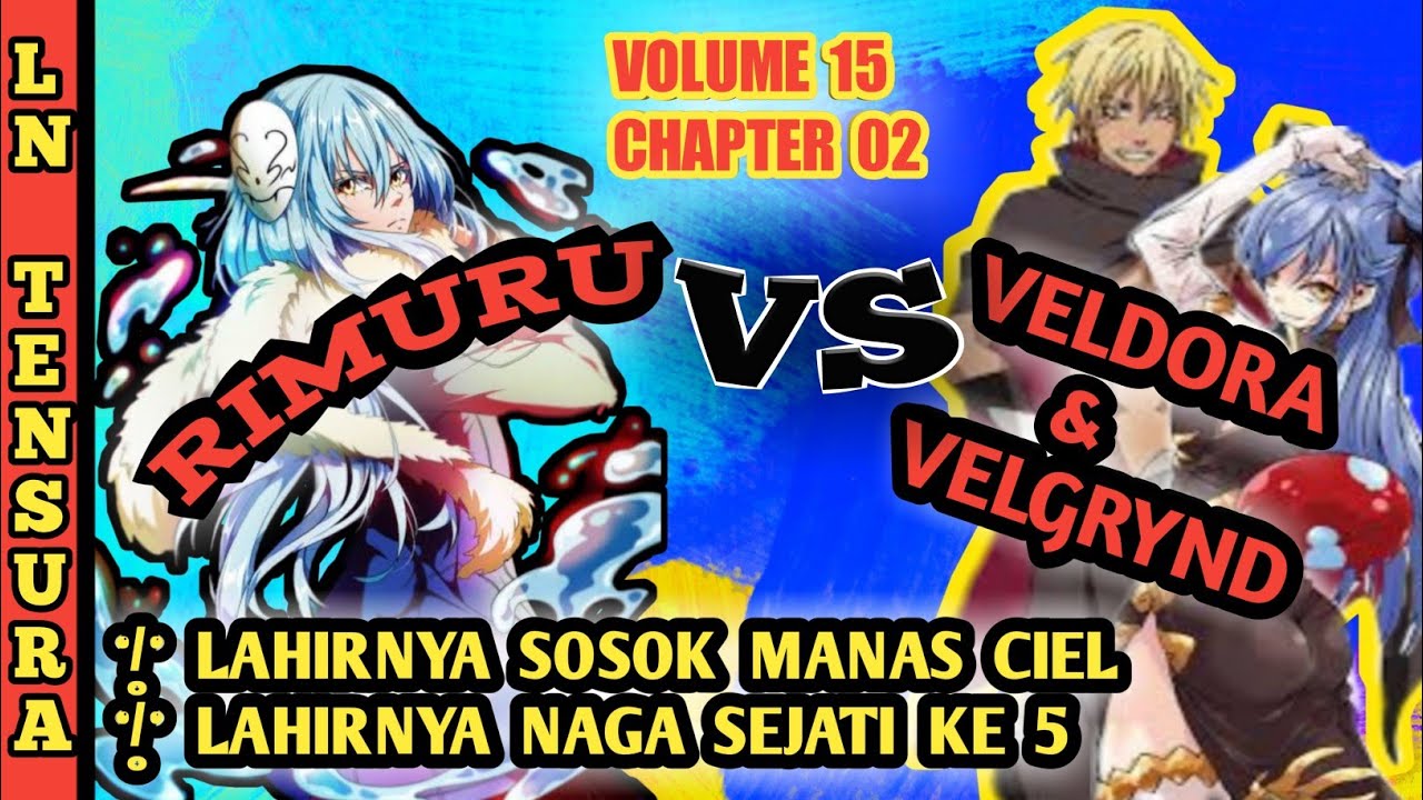 Tensura [15PART 2] RIMURU & CIEL VS VELDORA & VELGRYND - Tensei Shitara ...