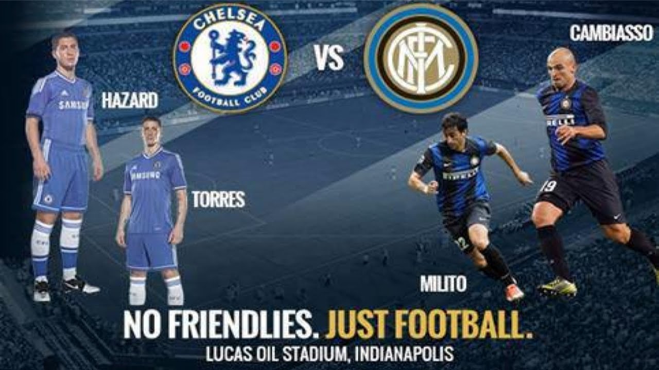 Chelsea FC vs Inter Milan 01/08/2013 International Champions Cup full ...