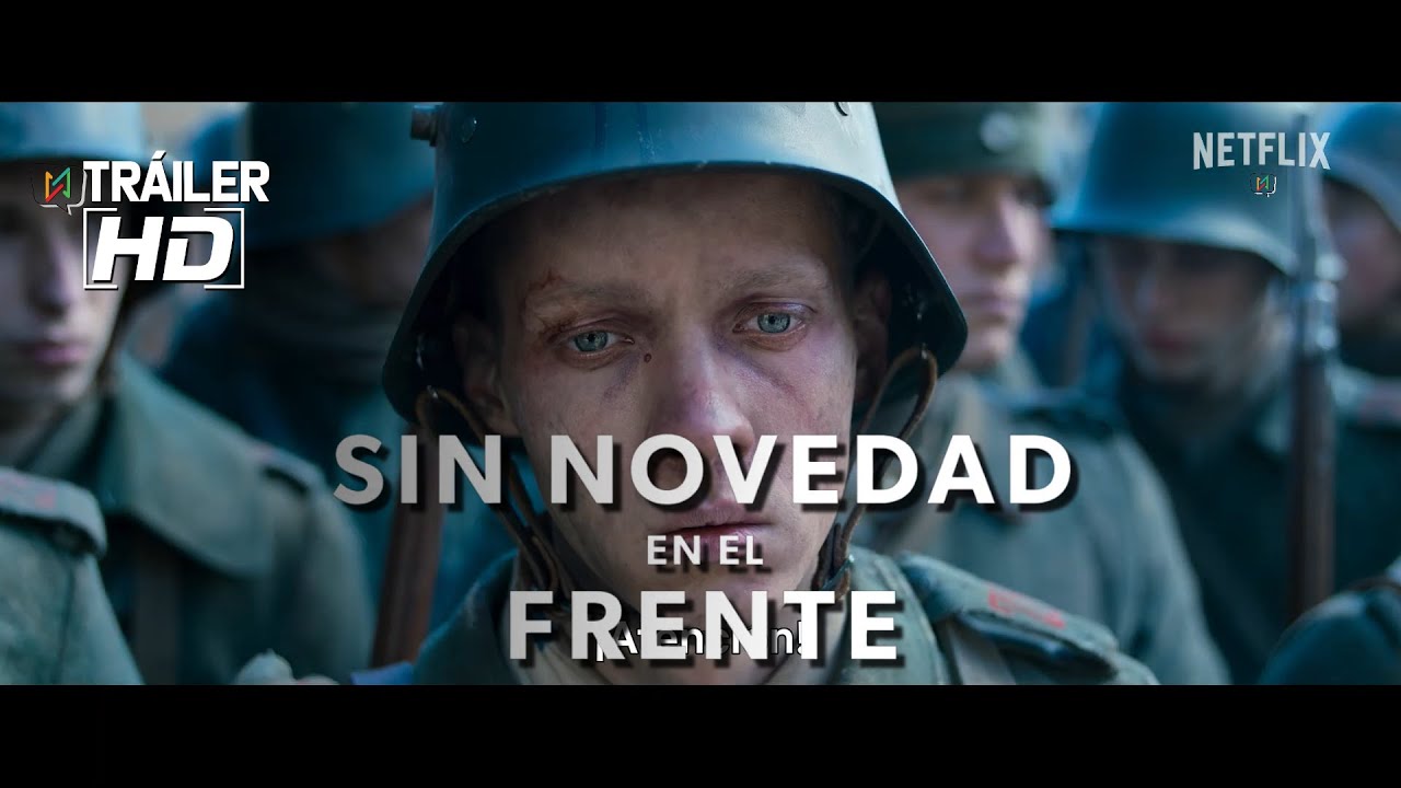 Sin novedad en el frente | Tráiler oficial | Netflix - YouTube