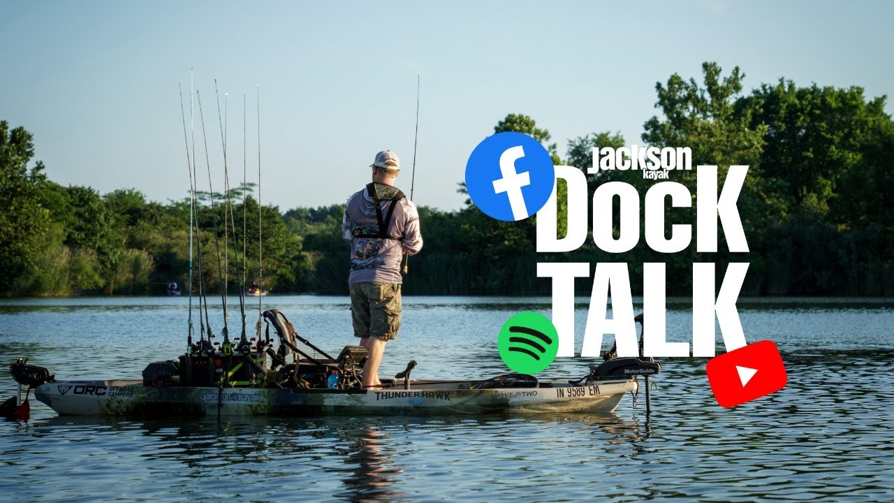 Jackson Kayak Dock Talk EP #41 - YouTube