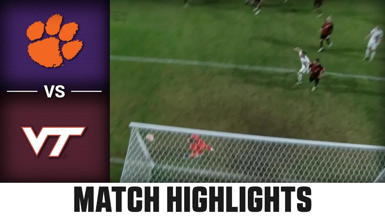 Clemson vs. Virginia Tech Match Highlights | 2024 ACC Men’s Soccer ...