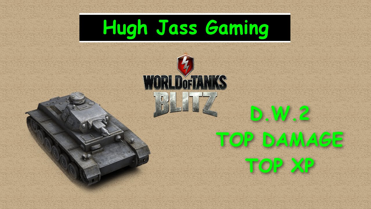 World of Tanks BLITZ - D.W.2 Redemption - YouTube