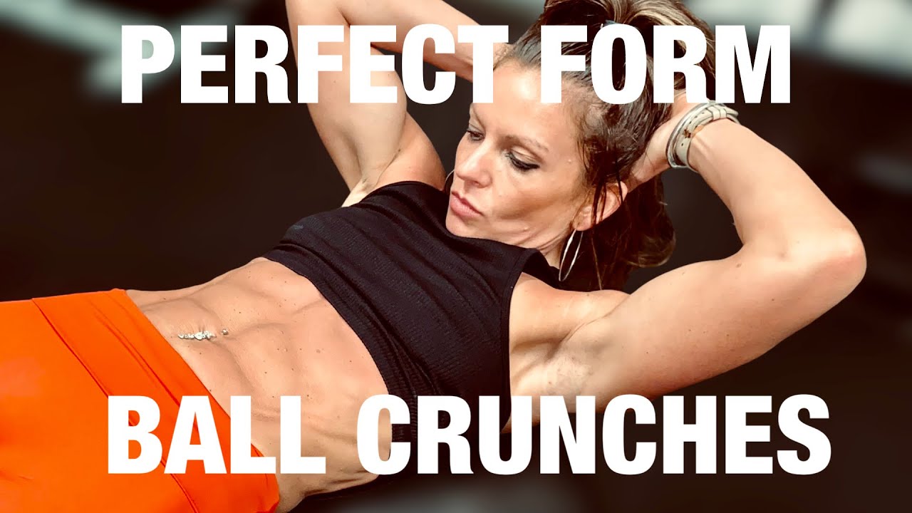 Perfect Form Ball Crunches - YouTube