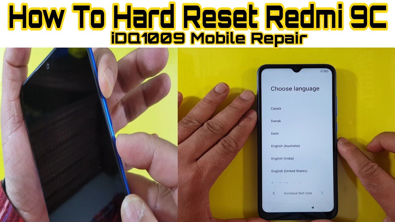 How To Hard Reset Redmi 9C Mi Redmi Hard Reset solution idq1009.offical ...