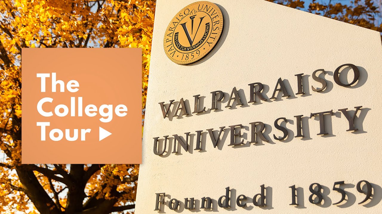 Valparaiso University | The College Tour - YouTube