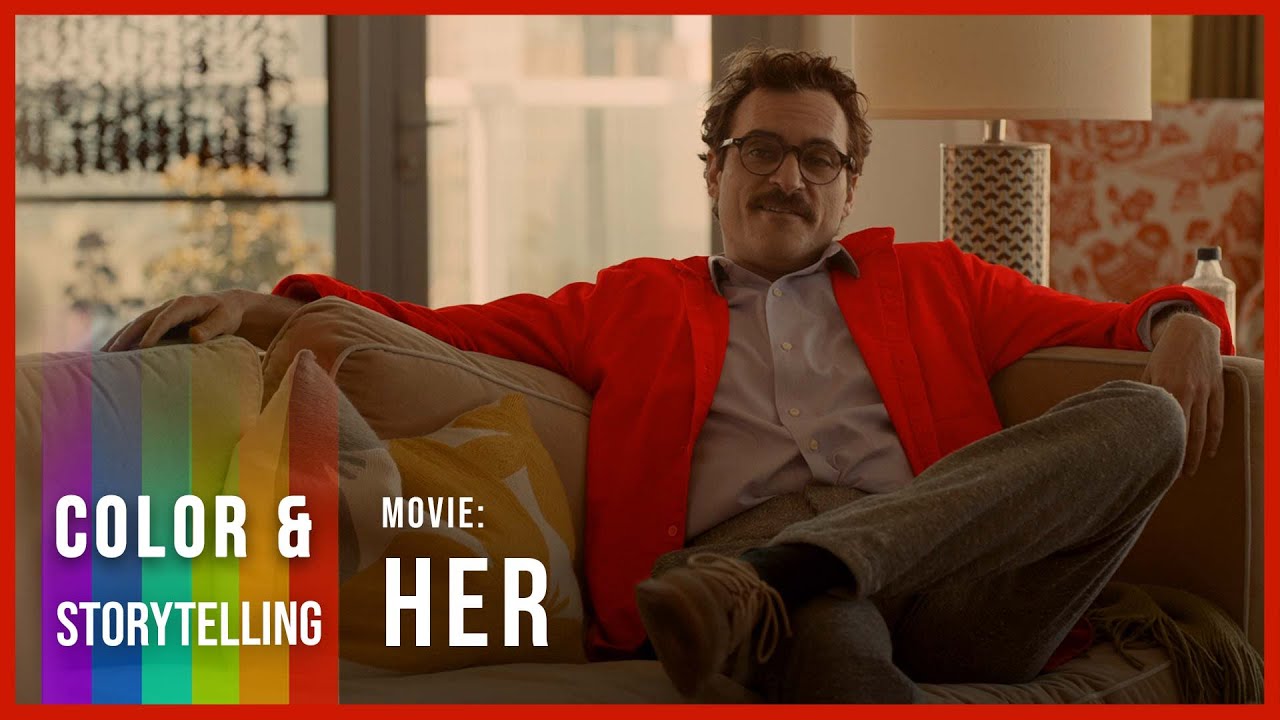 Breakdown Of The Colors In The Movie Her | Color & Storytelling - YouTube