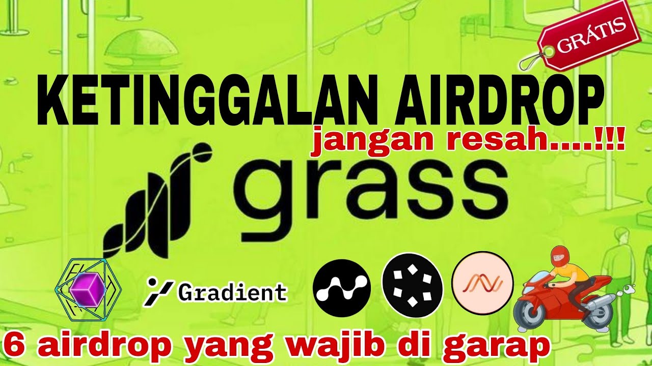 Telat airdrop grass || 6 rekomendasi airdrop dePIN -,nodepay,dawn,gradient,blockmsah,teneo - YouTube