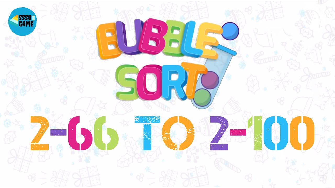 Bubble Sort Color Puzzle Game: Level 2-66 To 2-100 , iOS Walkthrough ...