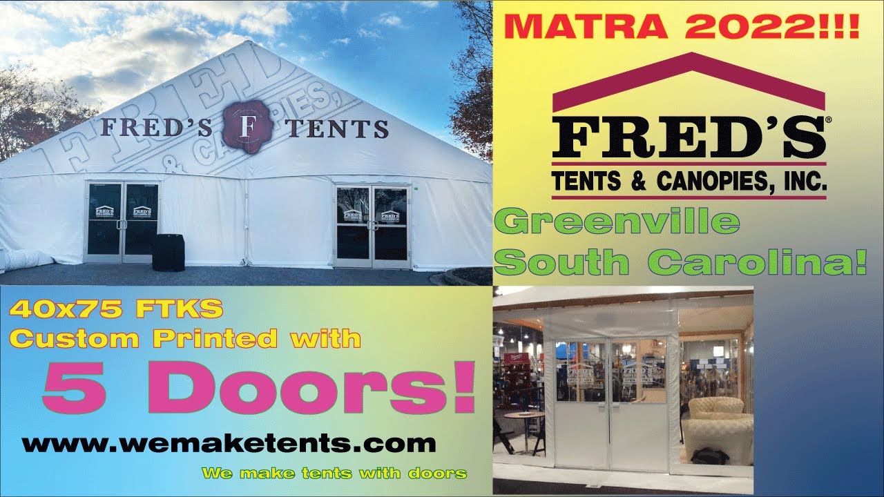 Join Fred's Tents At MATRA | Tent Doors, Sidewalls & More - YouTube