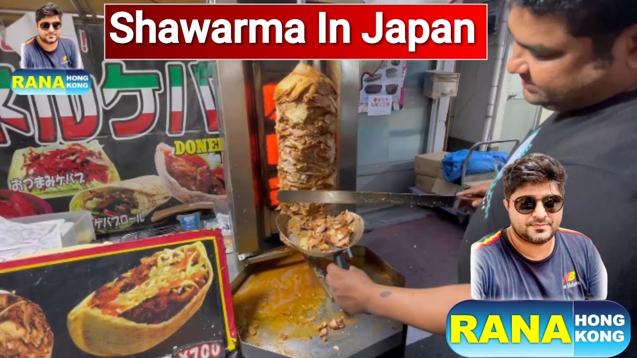 Shawarma In Japan | Rana Hong Kong | #hongkong - YouTube
