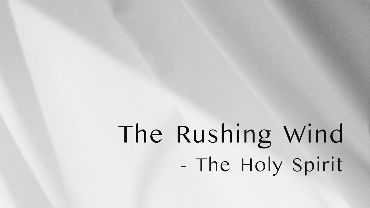 Series: Rushing Wind - YouTube