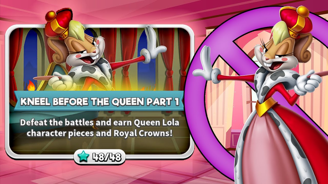 KNEEL BEFORE THE QUEEN PART 1 is BUGGED - no QUEEN LOLA - Looney Tunes World of Mayhem - YouTube
