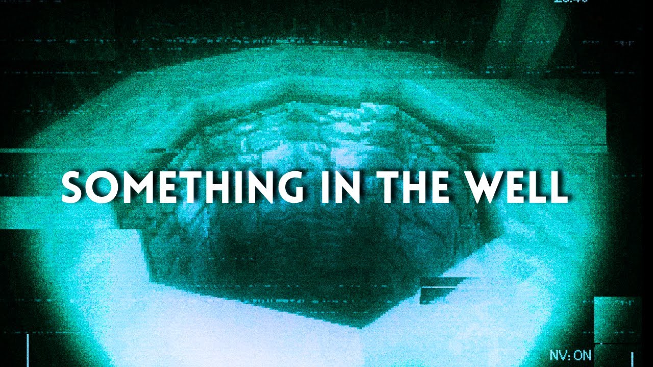 IT TOOK MY DOG AND I AM NEXT!!! | Something In The Well | AN INDIE ...