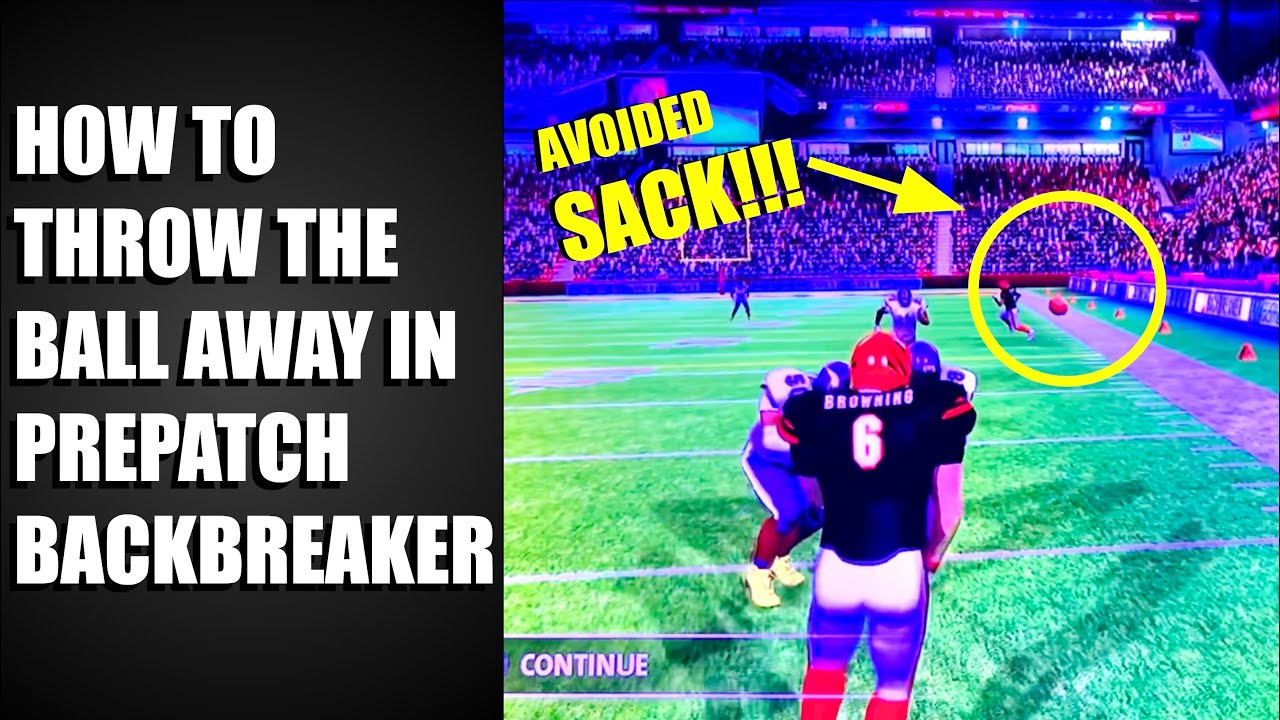 HOW TO THROW THE BALL AWAY IN PREPATCH BACKBREAKER | Backbreaker ...