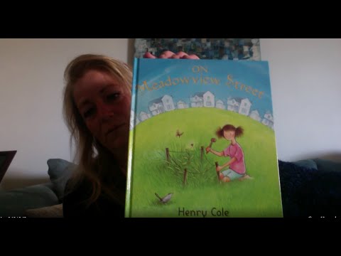 On Meadowview Street By Henry Cole... Read by Miss Sharon - YouTube