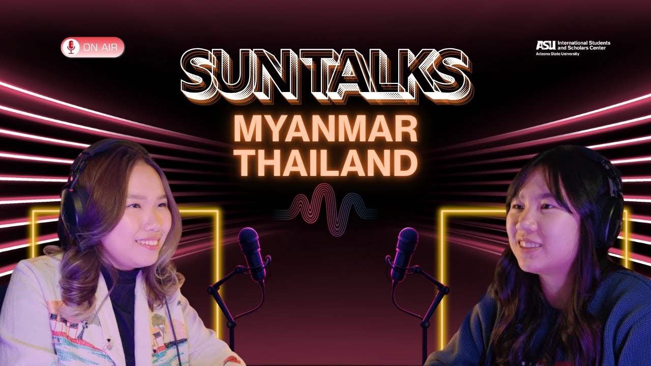 Small World Series Debut: Myanmar & Thailand | Sun Talks Podcast - YouTube