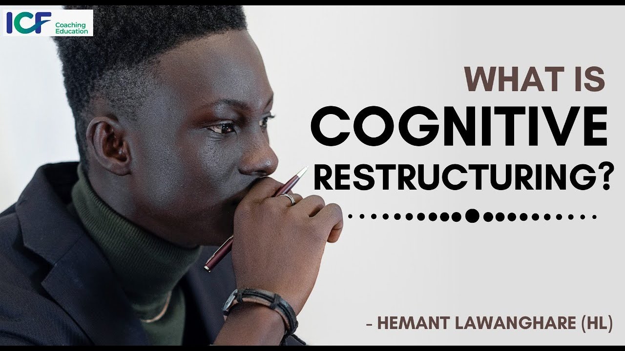 What is Cognitive Restructuring? | Tips for Cognitive Reframing | Hemant Lawanghare (HL) - YouTube