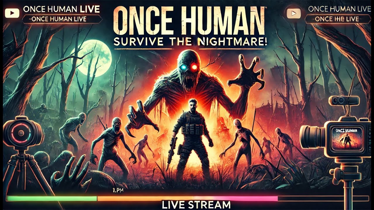 💀 ONCE HUMAN LIVE – Surviving the Post-Apocalyptic Nightmare! 🔥👽 - YouTube